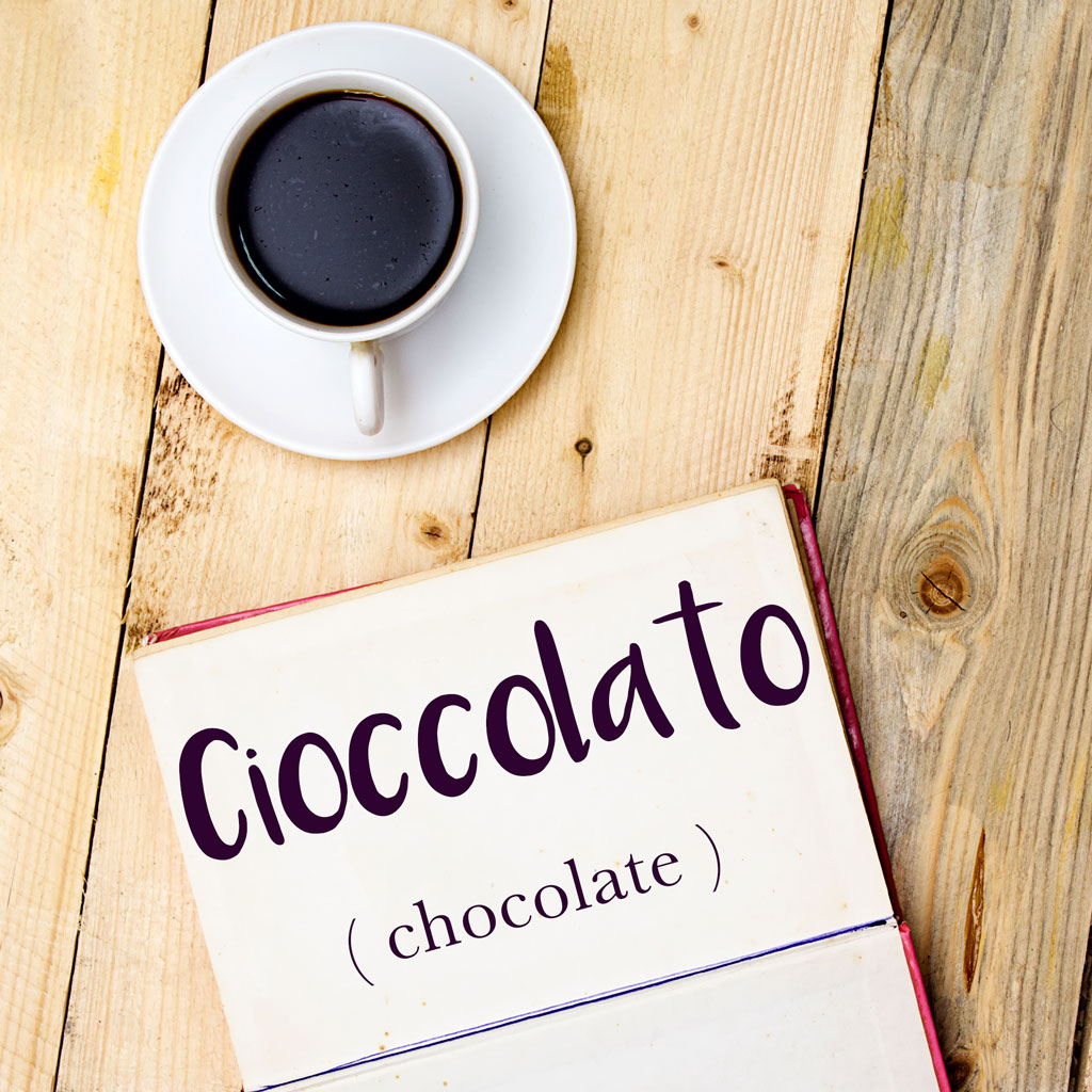 Italian Word of the Day: Cioccolato (chocolate) – Daily Italian Words