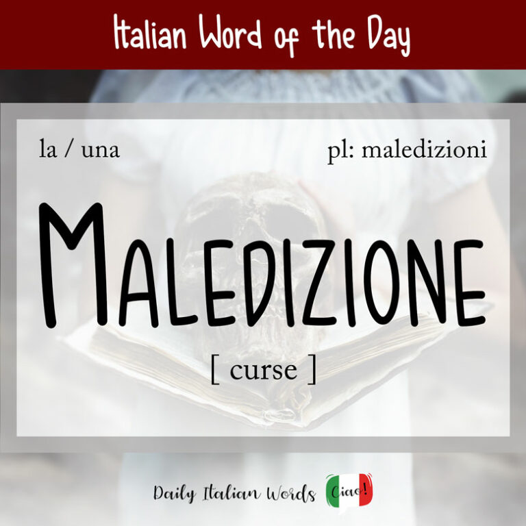 Italian Word of the Day: Maledizione (curse) - Daily Italian Words