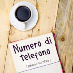 How to Say "Phone Number" in Italian - Numero di Telefono - Daily ...