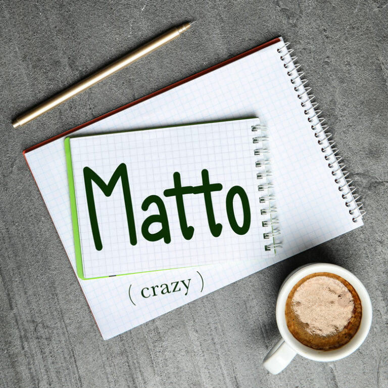 Italian Word of the Day: Matto (crazy) - Daily Italian Words