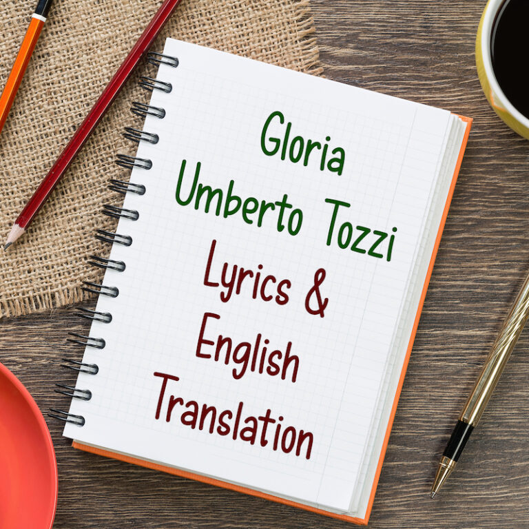 Gloria – Umberto Tozzi – Lyrics & English Translation - Daily Italian Words