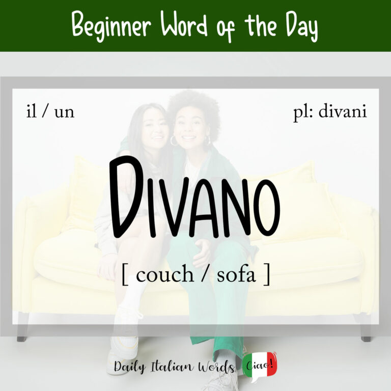 Italian Word of the Day: Divano (couch / sofa) - Daily Italian Words