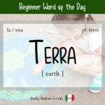 Italian Word of the Day: Terra (Earth) - Daily Italian Words