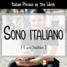 Italian Phrase: Sono italiano/a (I am Italian) - Daily Italian Words