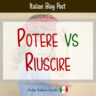 Potere vs Riuscire - What's the difference? - Daily Italian Words