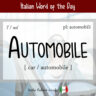 Italian Word of the Day: Automobile (car) - Daily Italian Words