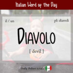 How to Say "Devil" in Italian – Diavolo - Daily Italian Words