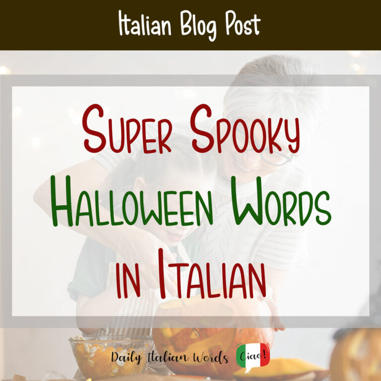 Super Spooky Halloween Words in Italian - Daily Italian Words