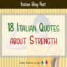 18 Italian Quotes About Strength - storytellingco
