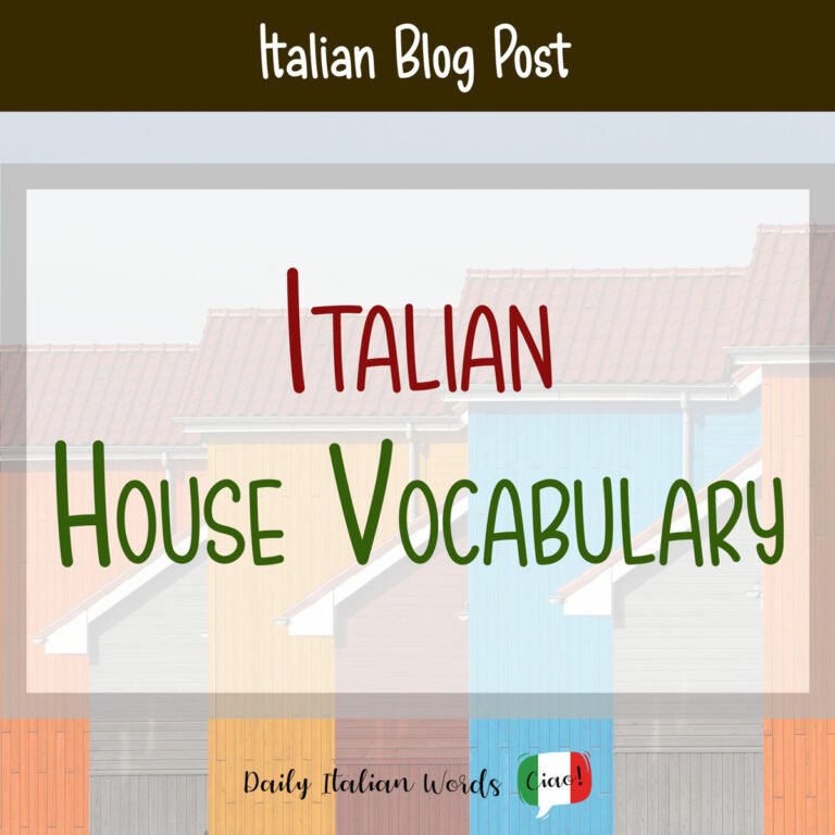 Italian House Vocabulary – All the most important words you need to ...