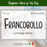 Italian Word of the Day: Francobollo (postage stamp) - Daily Italian Words