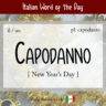 How to Say "New Year's Day" in Italian - Capodanno - Daily Italian Words