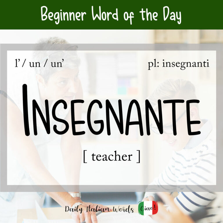 Italian Word of the Day: Insegnante (teacher) - Daily Italian Words