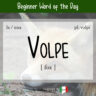 Italian Word of the Day: Volpe (fox) - Daily Italian Words