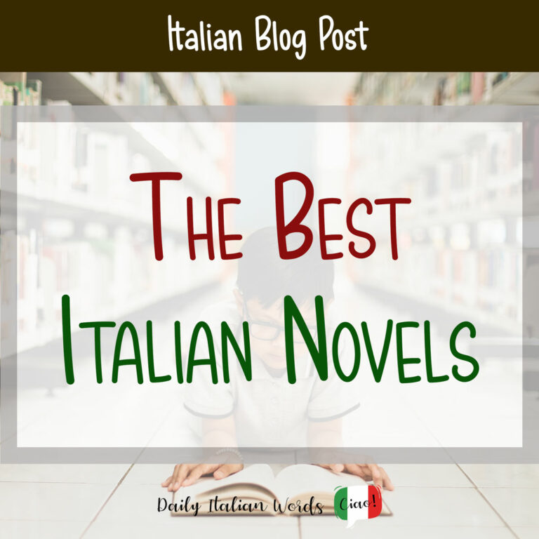The Best Italian Novels: The books you shouldn't miss - Daily Italian Words