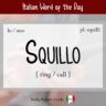 Italian Word of the Day: Squillo (ring) - Daily Italian Words
