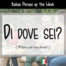 Italian Phrase: Di dove sei? (Where are you from?) - Daily Italian Words