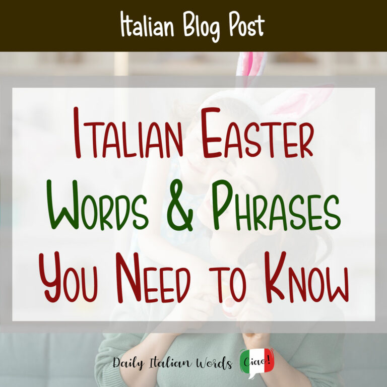 Italian Easter Words & Phrases You Need to Know (with Pronunciation ...