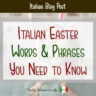 Italian Easter Words and Phrases You Need to Know - storytellingco