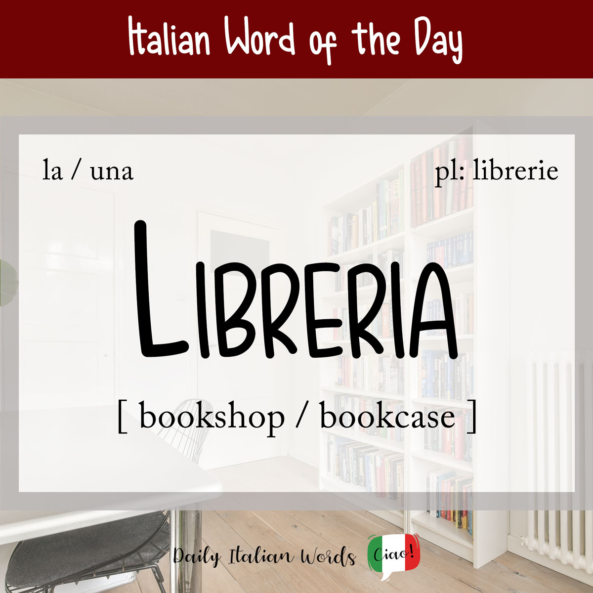 Italian vocabulary of the day: Libreria (bookstore/bookcase ...