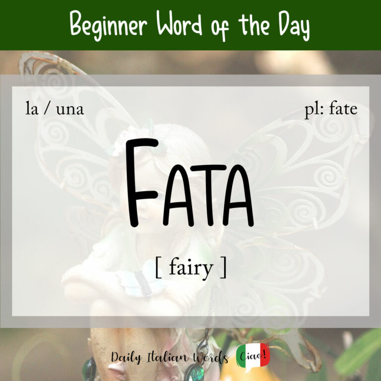 Italian Word of the Day: Fata (fairy) - Daily Italian Words
