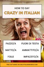How to Say "Crazy" in Italian - 10 Ways - Daily Italian Words