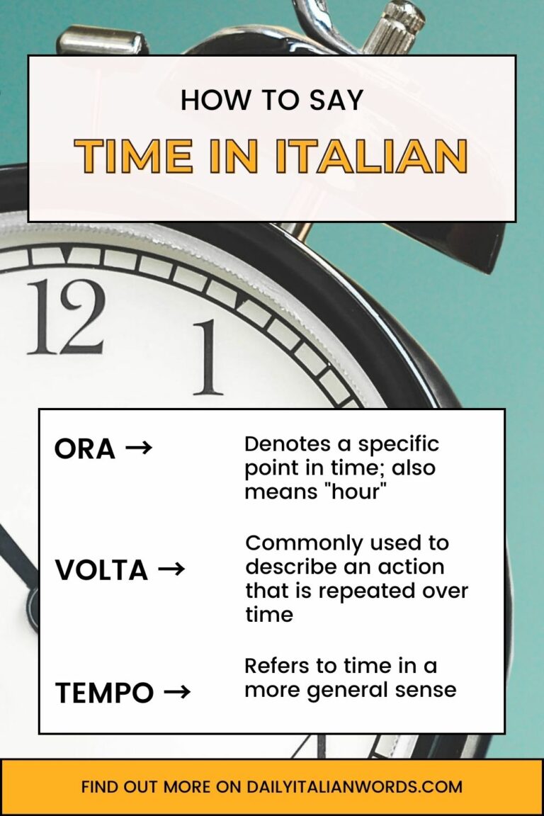 How to Say "Time" in Italian – Ora vs Volta vs Tempo - Daily Italian Words