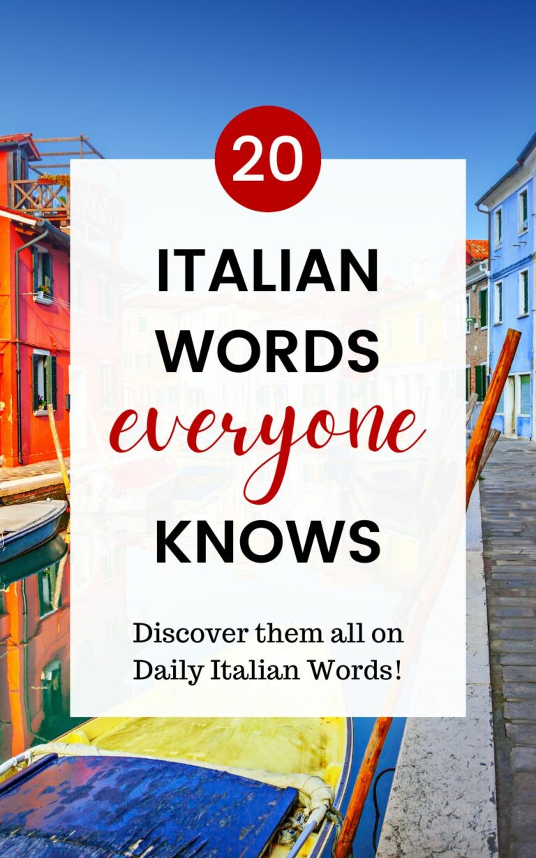 20 Italian Words Everyone Knows - Daily Italian Words