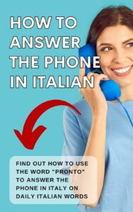 How do Italians answer the phone? - The meaning of "pronto" in Italian ...