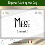 Italian Word of the Day: Mese (month) - Daily Italian Words