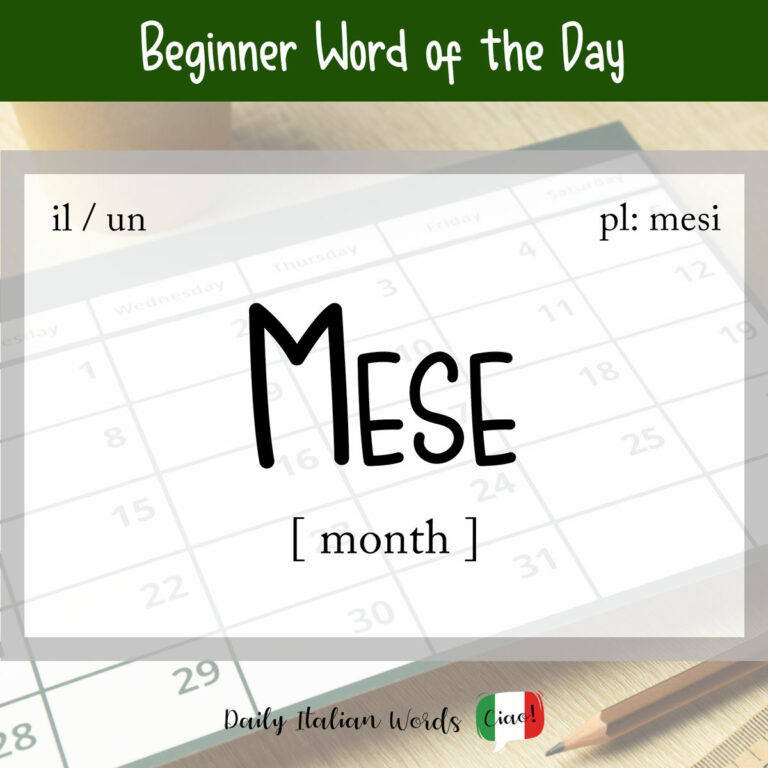 Italian Word of the Day: Mese (month) - Daily Italian Words