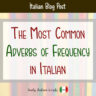The Most Common Adverbs of Frequency in Italian - Daily Italian Words