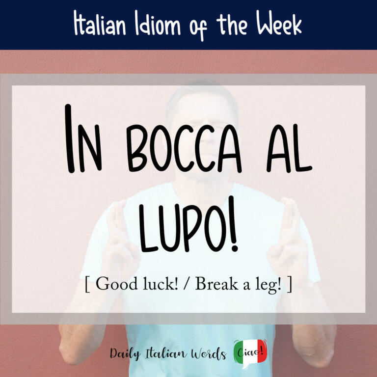 The Meaning of "In bocca al lupo!" - How to Say "Good luck!" in Italian ...