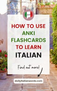 How to Use Anki Flashcards to Learn Italian Quickly - Daily Italian Words