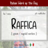 Italian Word of the Day: Raffica (gust / rapid series) - Daily Italian ...