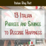 13 Italian Phrases and Sayings to Describe Happiness - Daily Italian Words