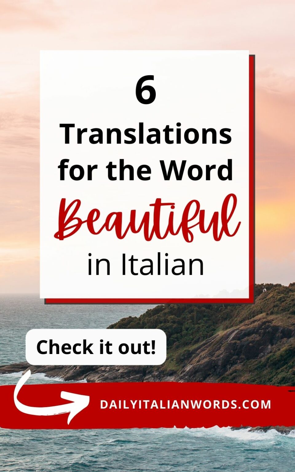 6 Words for 'Beautiful' in the Italian Language - Daily Italian Words