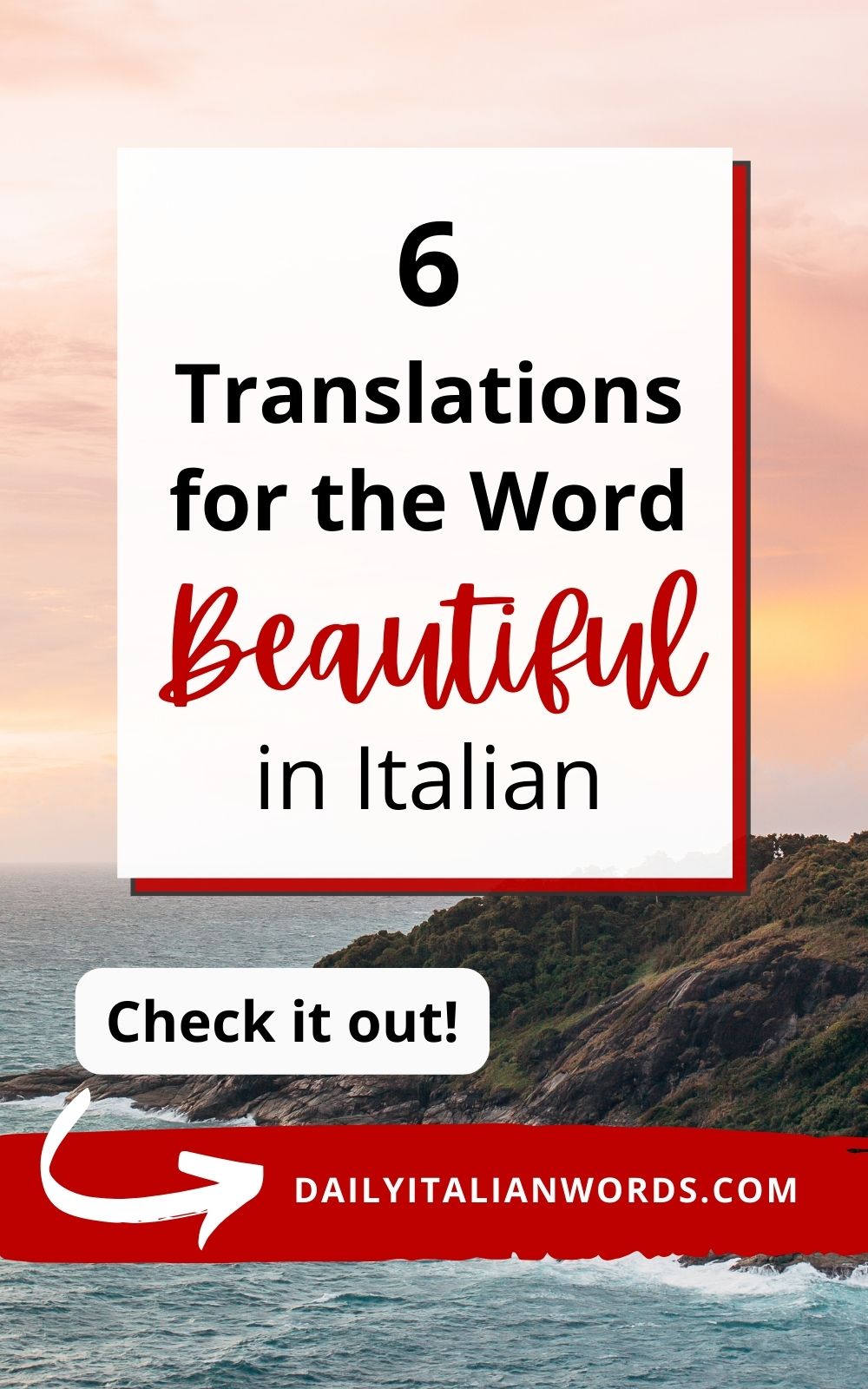 6 Words for 'Beautiful' in the Italian Language - Daily Italian Words