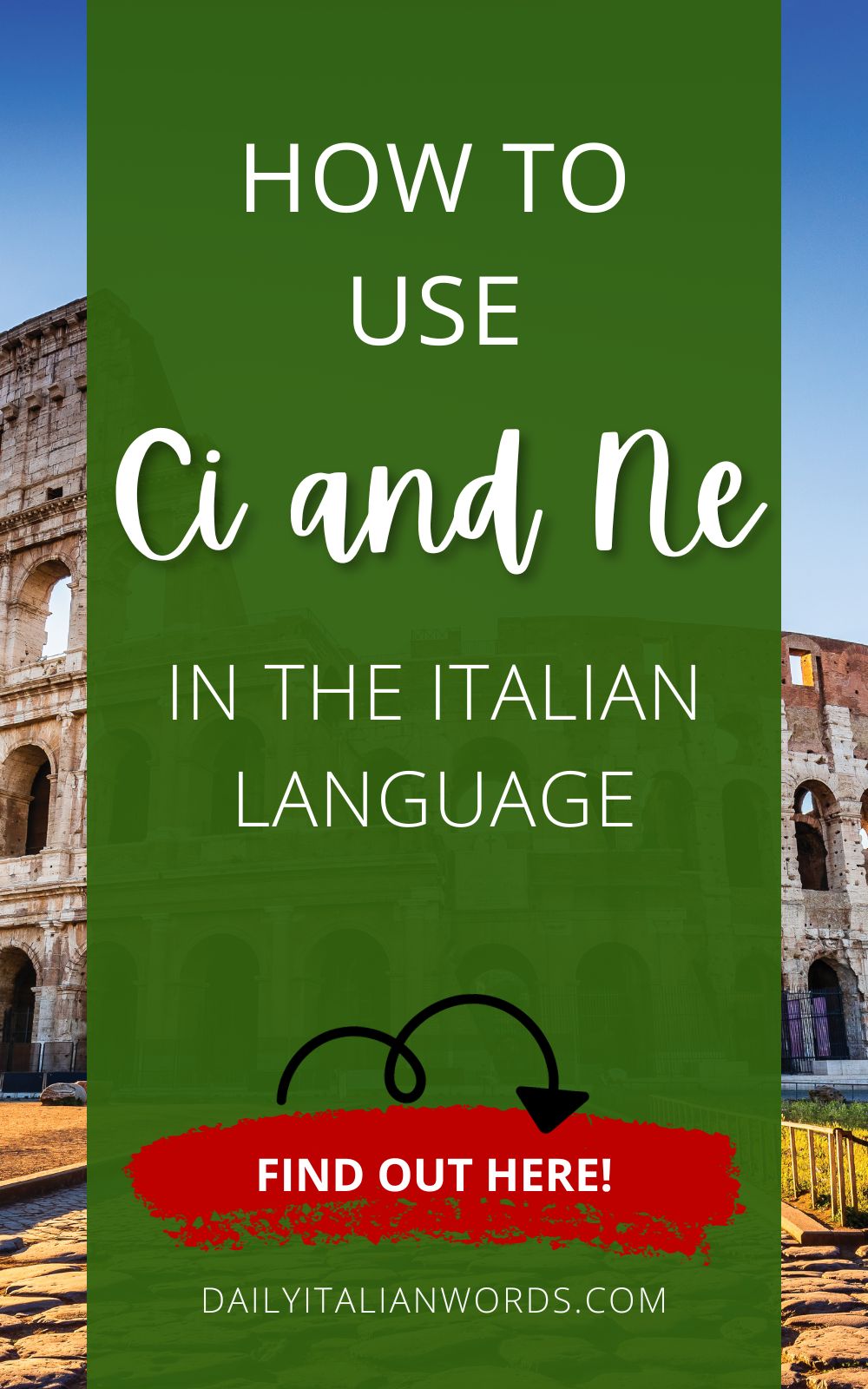 How to Use Ci and Ne in Italian - Daily Italian Words