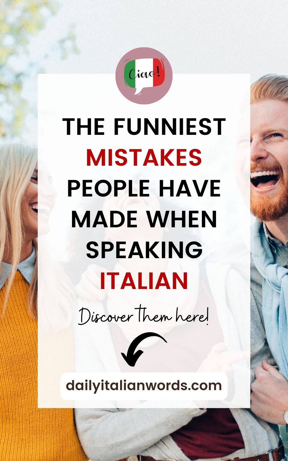 The Funniest Mistakes People Have Made When Speaking Italian - Daily ...