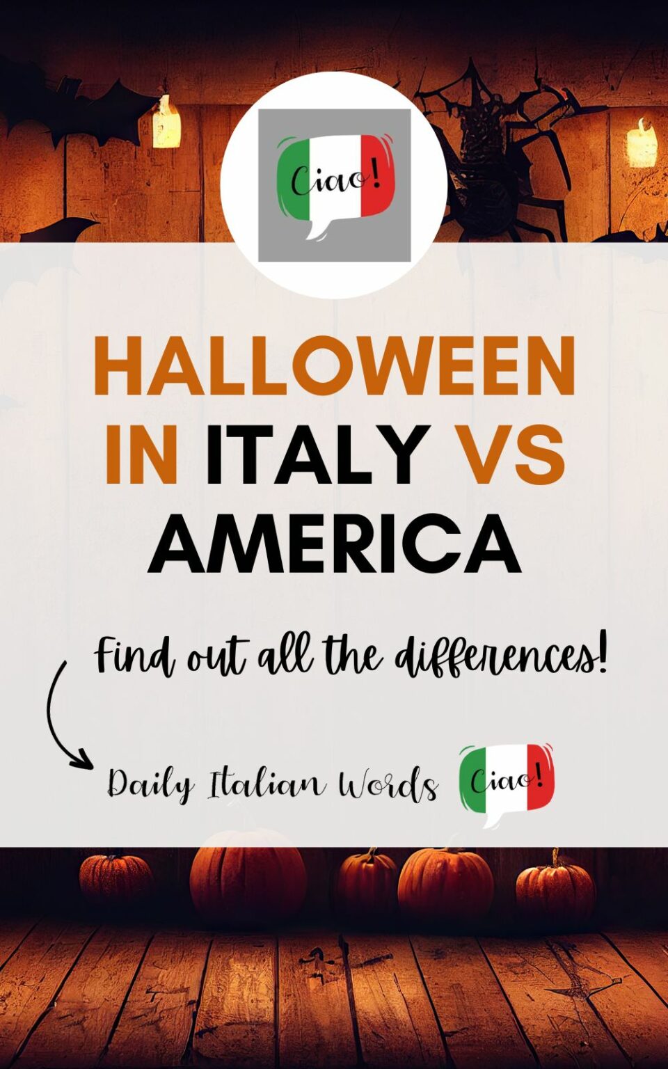 Halloween in Italy vs America - Daily Italian Words