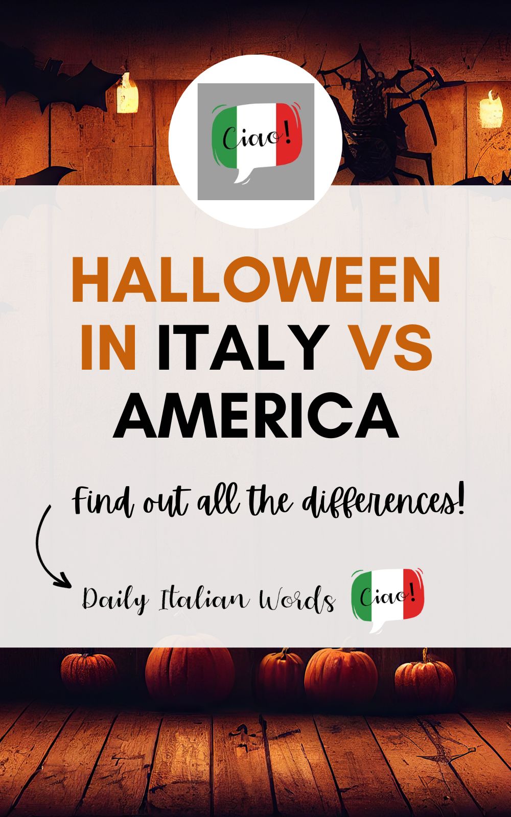 Halloween in Italy vs America - Daily Italian Words