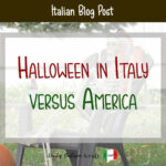 Halloween in Italy vs America - Daily Italian Words