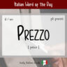 Italian Word of the Day: Prezzo (price / cost) - Daily Italian Words