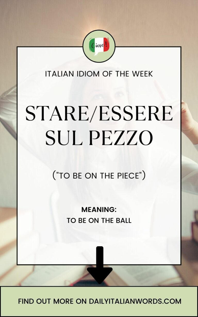 Italian Idiom: Stare / essere sul pezzo (to be on the ball) - Daily ...