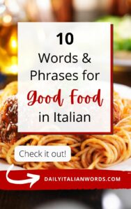 Yummy, Tasty & Delicious in Italian: 10 Words & Phrases for Good Food ...