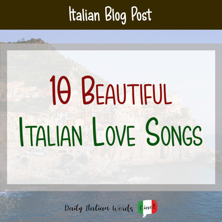 10 Beautiful Italian Love Songs - Daily Italian Words