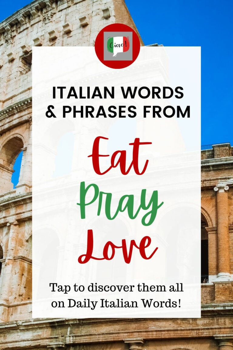 Italian Words and Phrases from 'Eat Pray Love' (The Movie) - Daily ...