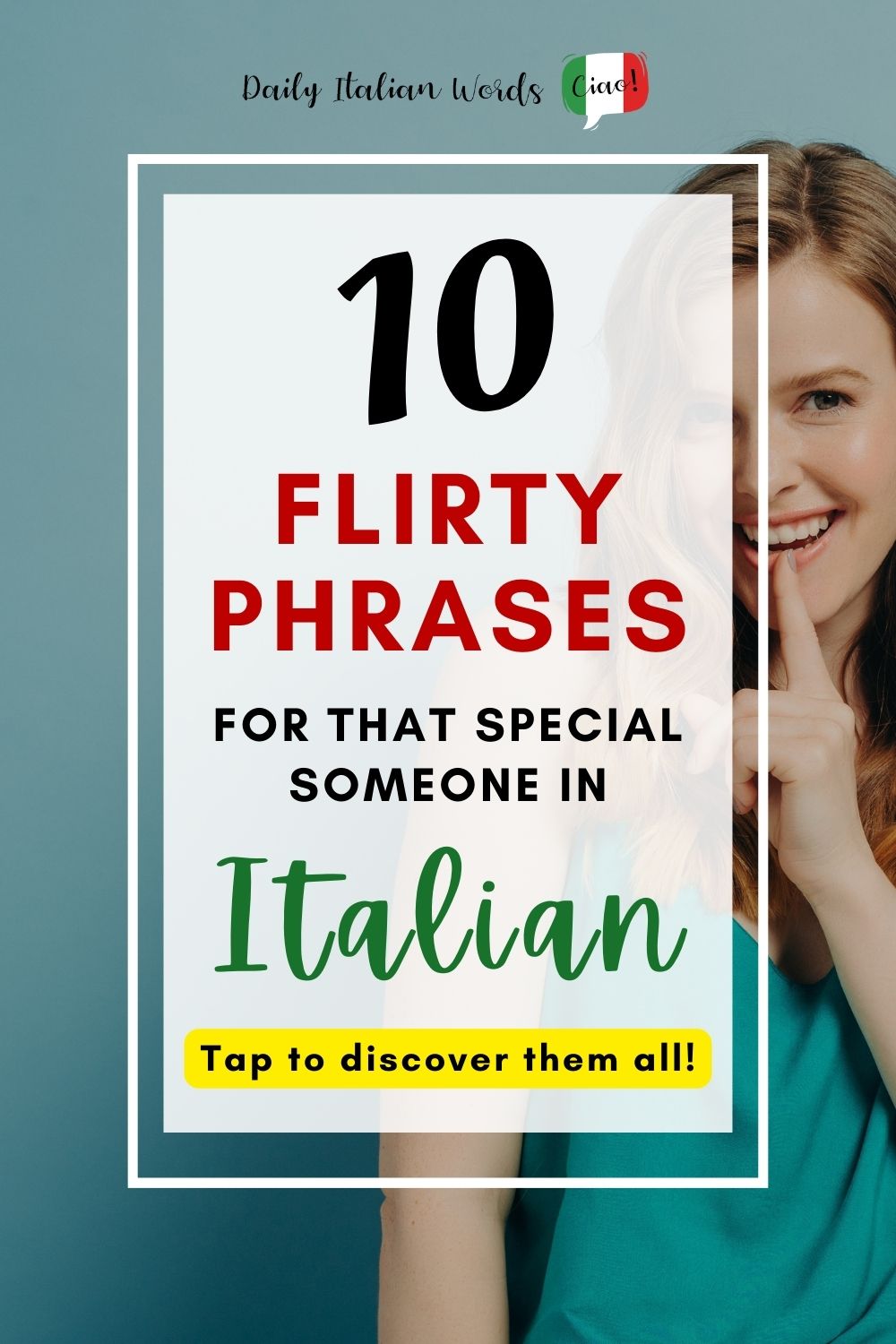 10 Flirty Italian Phrases for That Special Someone - Daily Italian Words