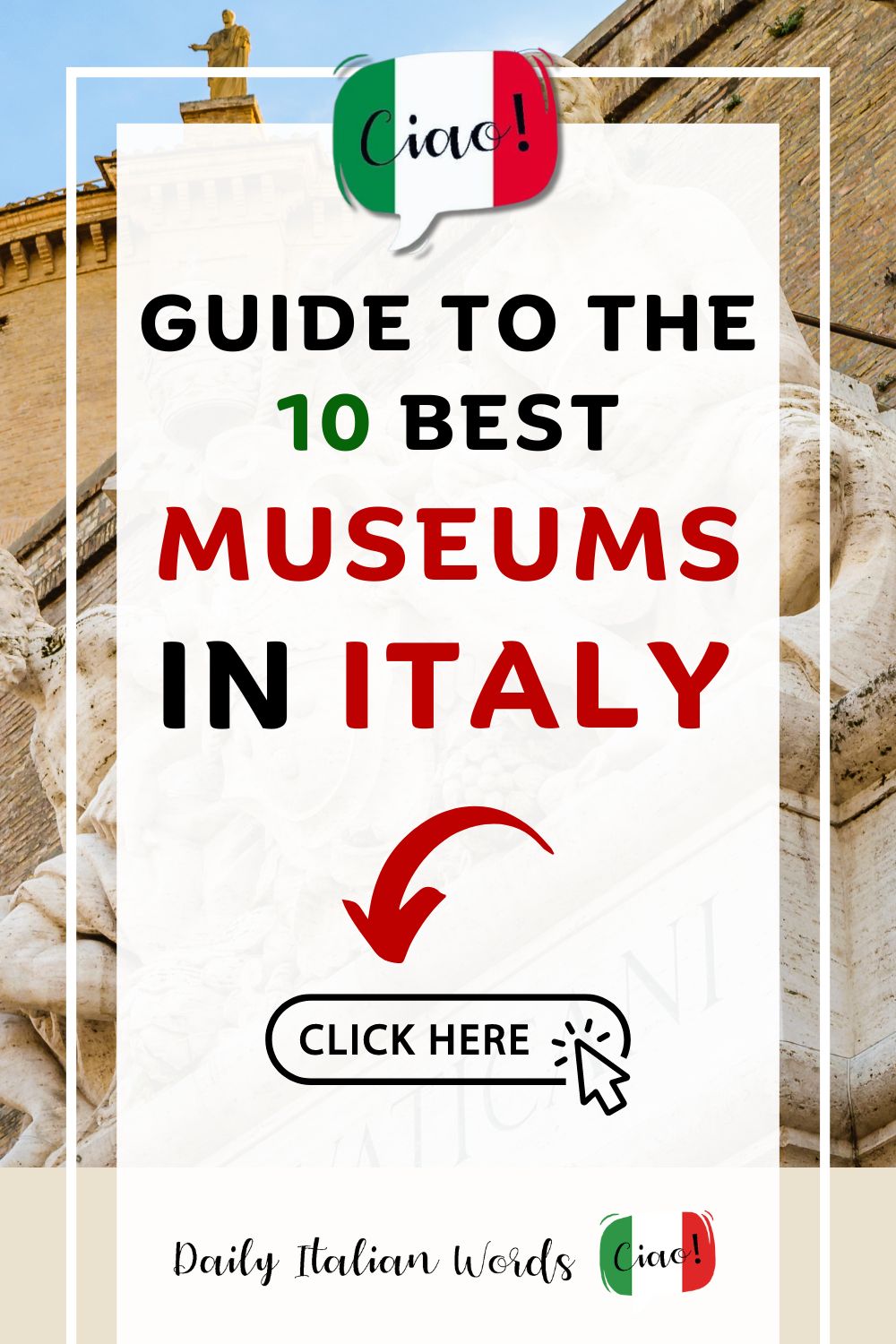 The Best Museums in Italy: 10 highlights you can’t miss - Daily Italian ...